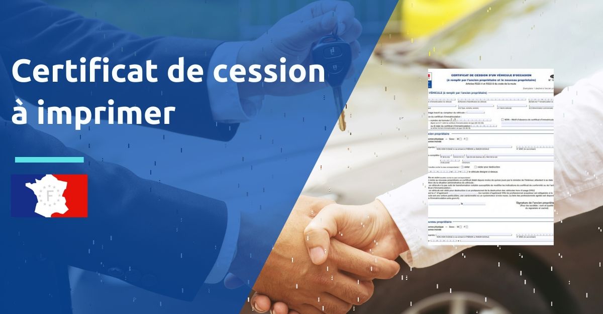 Télécharger un certificat de cession remplissable en ligne